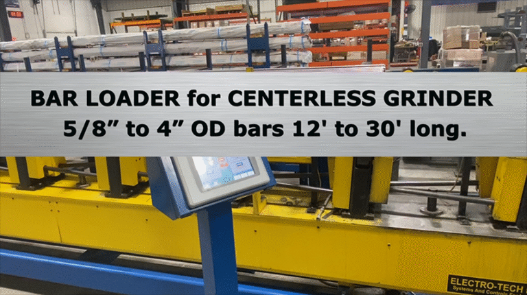Turn-Key Systems for Centerless Grinding - Electro-Tech Inc